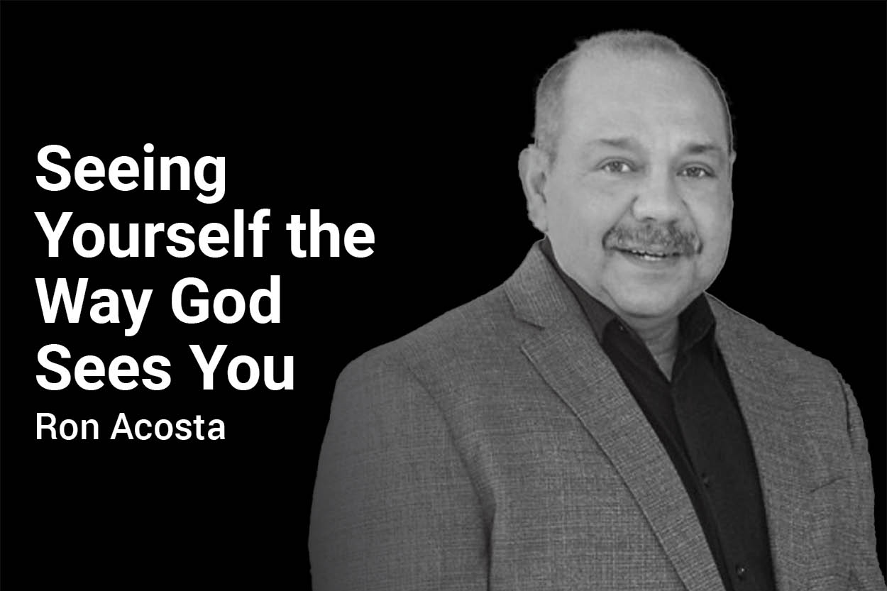 Seeing Yourself the Way God Sees You - The Redeemed