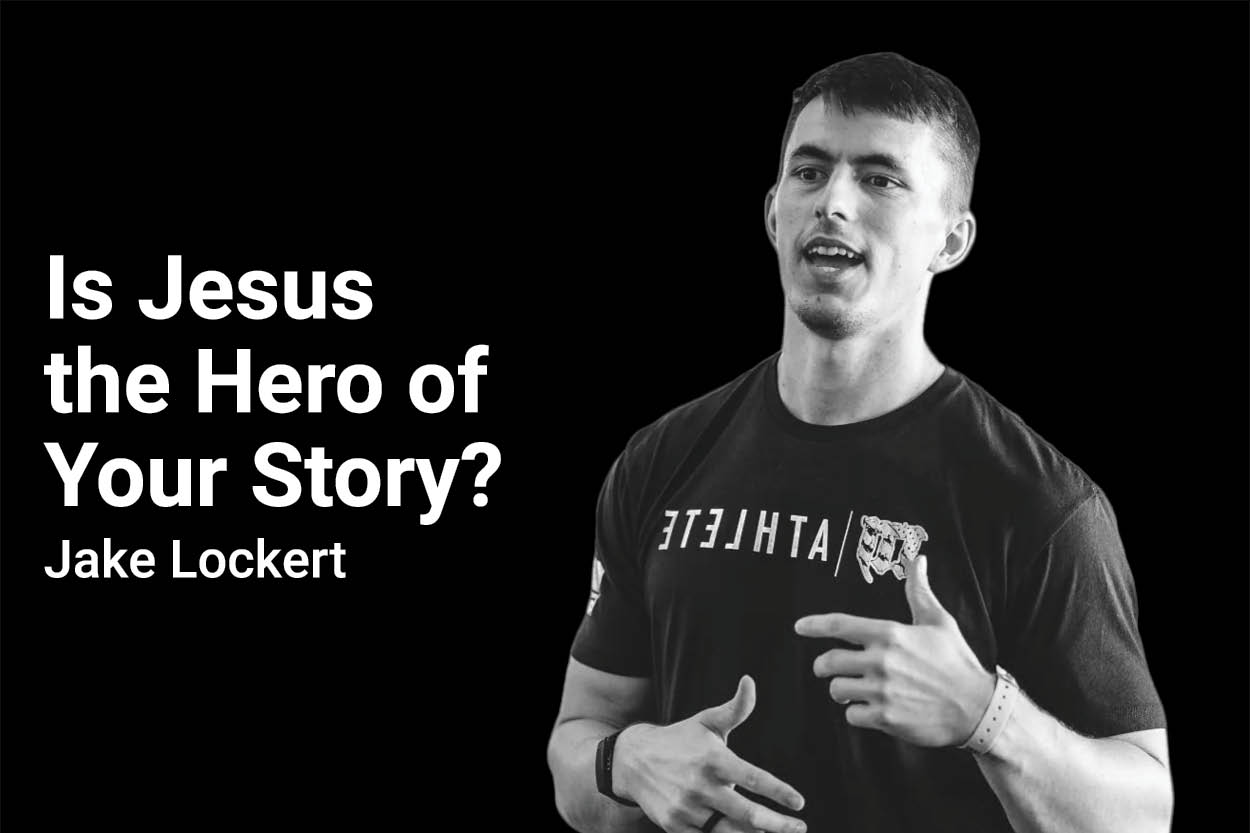 Is Jesus the Hero of Your Story? - The Redeemed